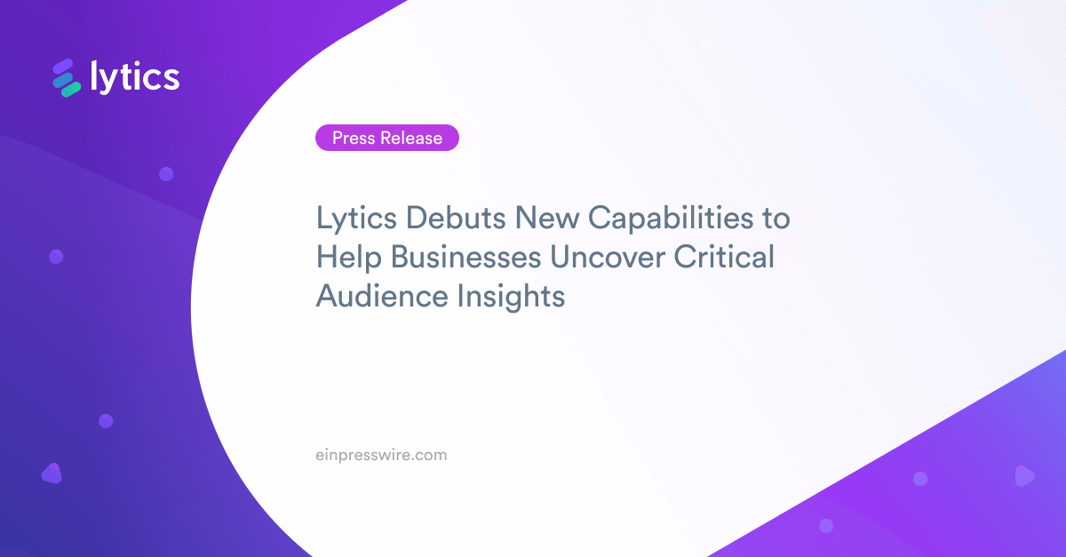 Press - Lytics Customer Data Platform (CDP)